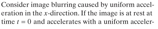 Solved Consider image blurring caused by uniform | Chegg.com