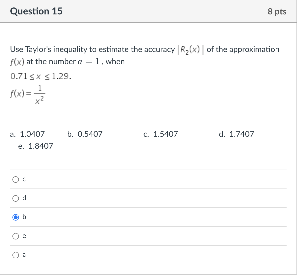 Solved Use Taylor's inequality to estimate the accuracy open | Chegg.com