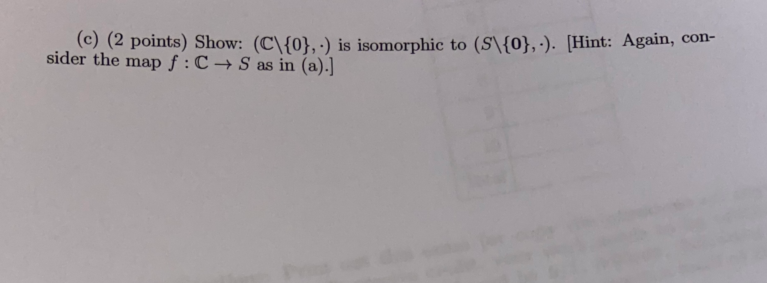 Solved (10) Let C denote the set of all complex numbers, | Chegg.com