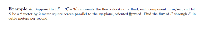 Solved Example 4. ﻿Suppose that vec(F)=3vec(j)+3vec(k) | Chegg.com