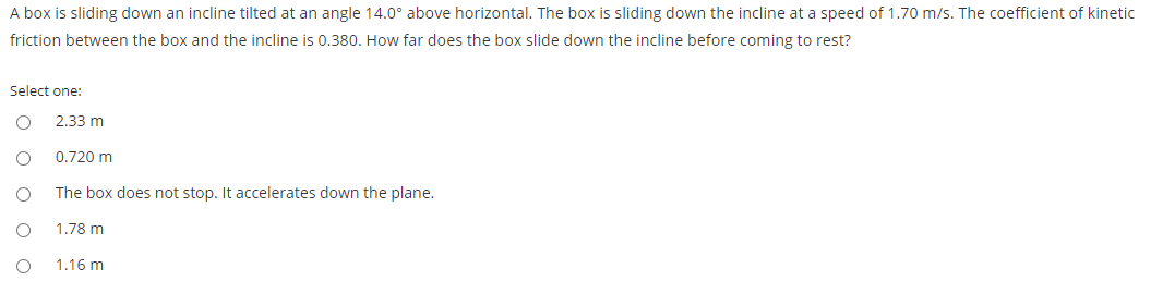 Solved A box is sliding down an incline tilted at an angle | Chegg.com