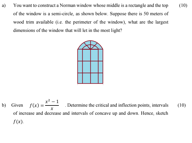 Solved a) (10) You want to construct a Norman window whose | Chegg.com