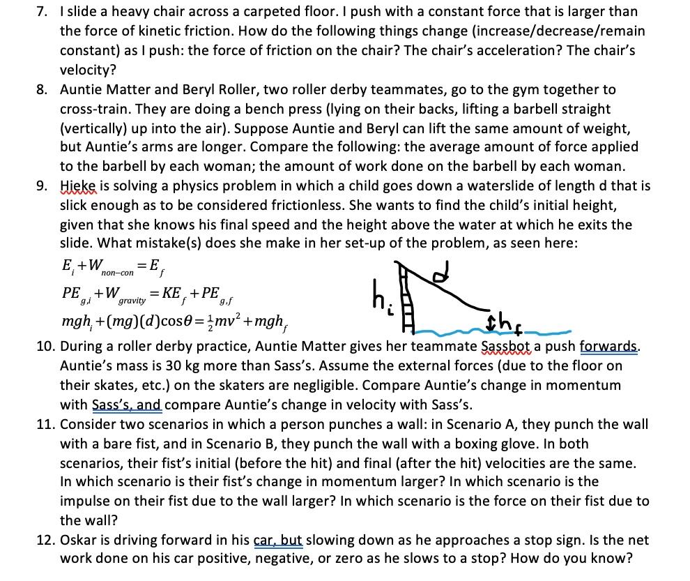 Solved 7. I slide a heavy chair across a carpeted floor. I | Chegg.com