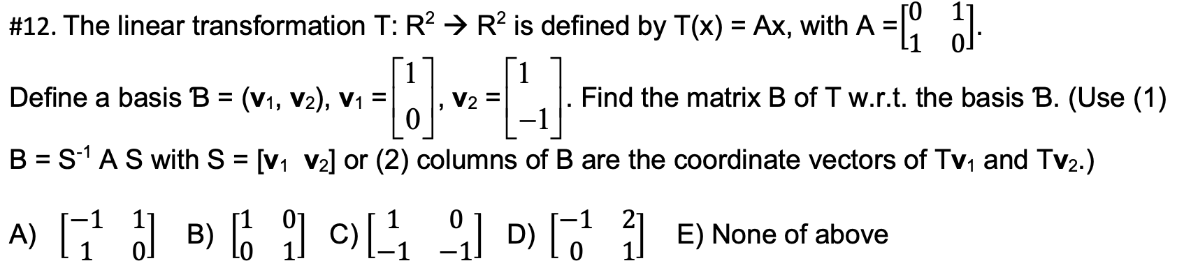 Solved \#12. The linear transformation T:R2→R2 is defined by | Chegg.com