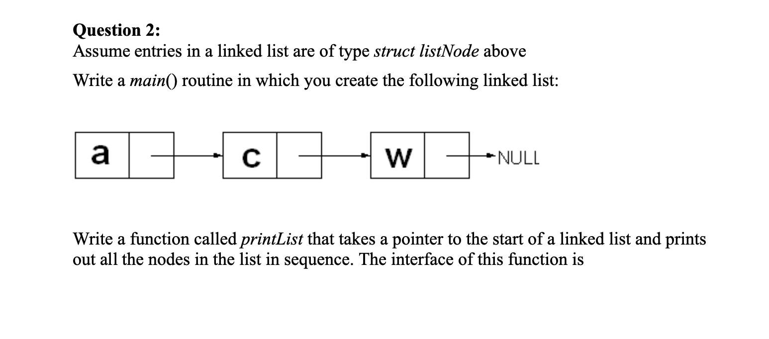 Solved Question 2 Assume Entries In A Linked List Are Of