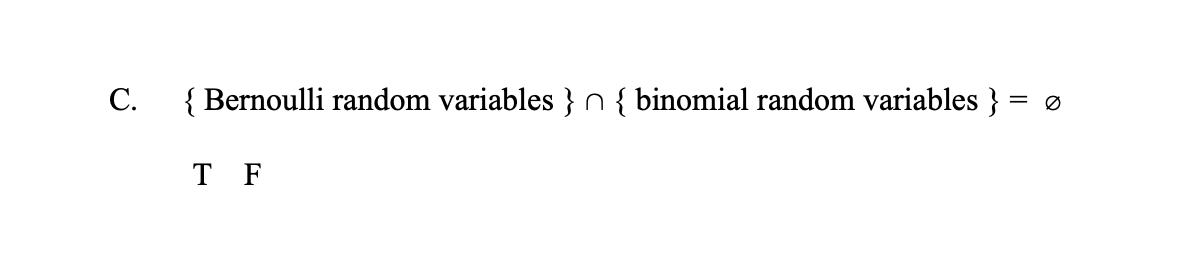 Solved C. { Bernoulli random variables }∩{ binomial random | Chegg.com