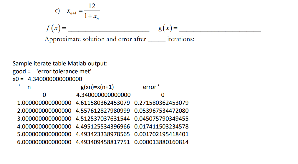 Solved Complete ten or more iterations of each of the | Chegg.com