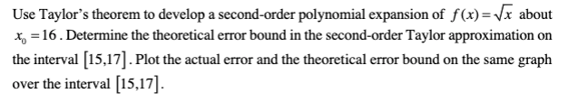 Solved Use Taylor's theorem to develop a second-order | Chegg.com
