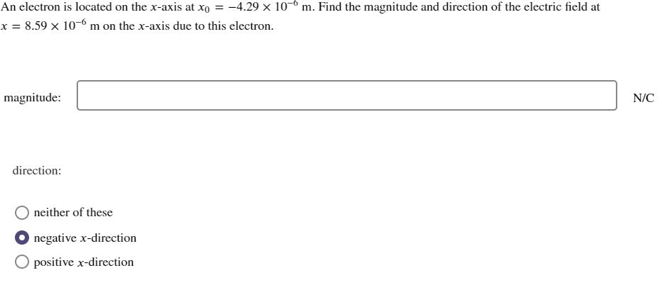 Solved An electron is located on the \\( x \\)-axis at \\( | Chegg.com