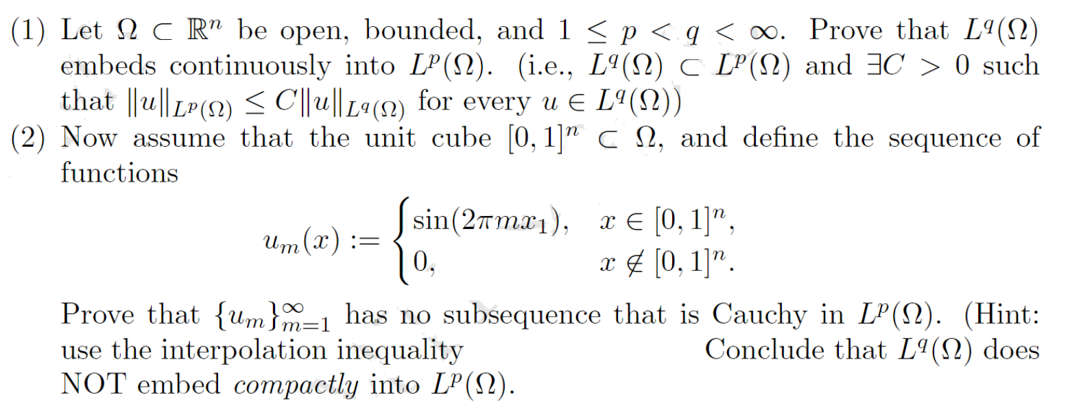 Solved (1) Let Ω⊂Rn be open, bounded, and 1≤p | Chegg.com