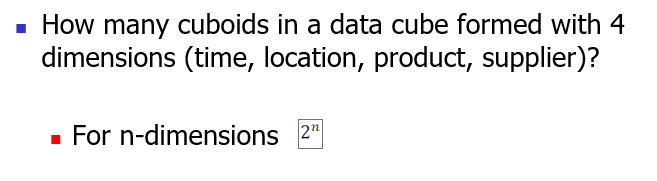 Solved - How many cuboids in a data cube formed with 4 | Chegg.com