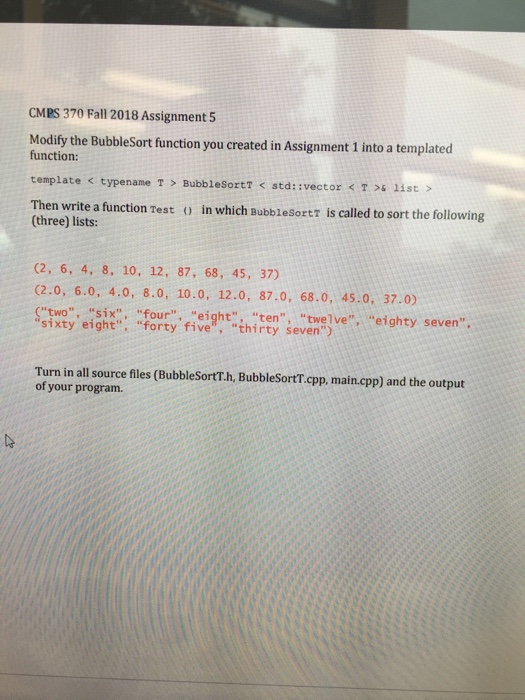 Solved CMPS 370 Fall 2018 Assignment 5 Modify the BubbleSort | Chegg.com