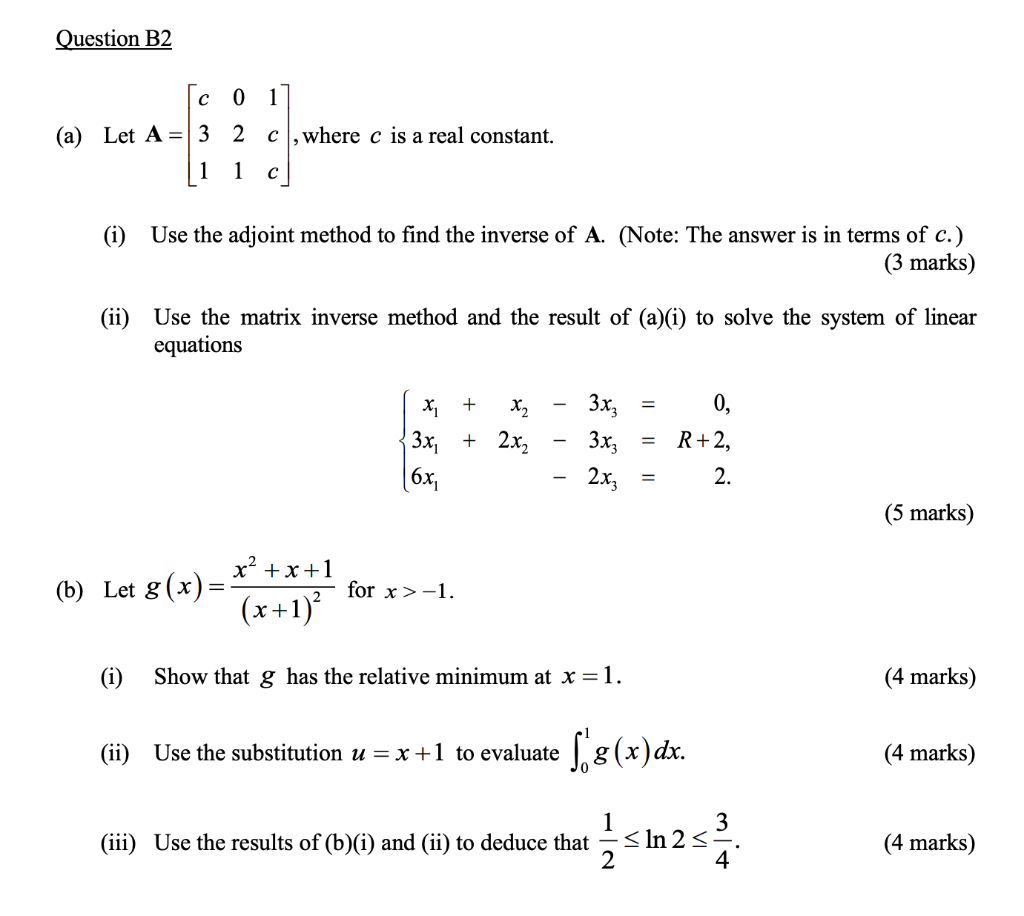Solved Question B2 с 0 1 с where c is a real constant. (a) | Chegg.com