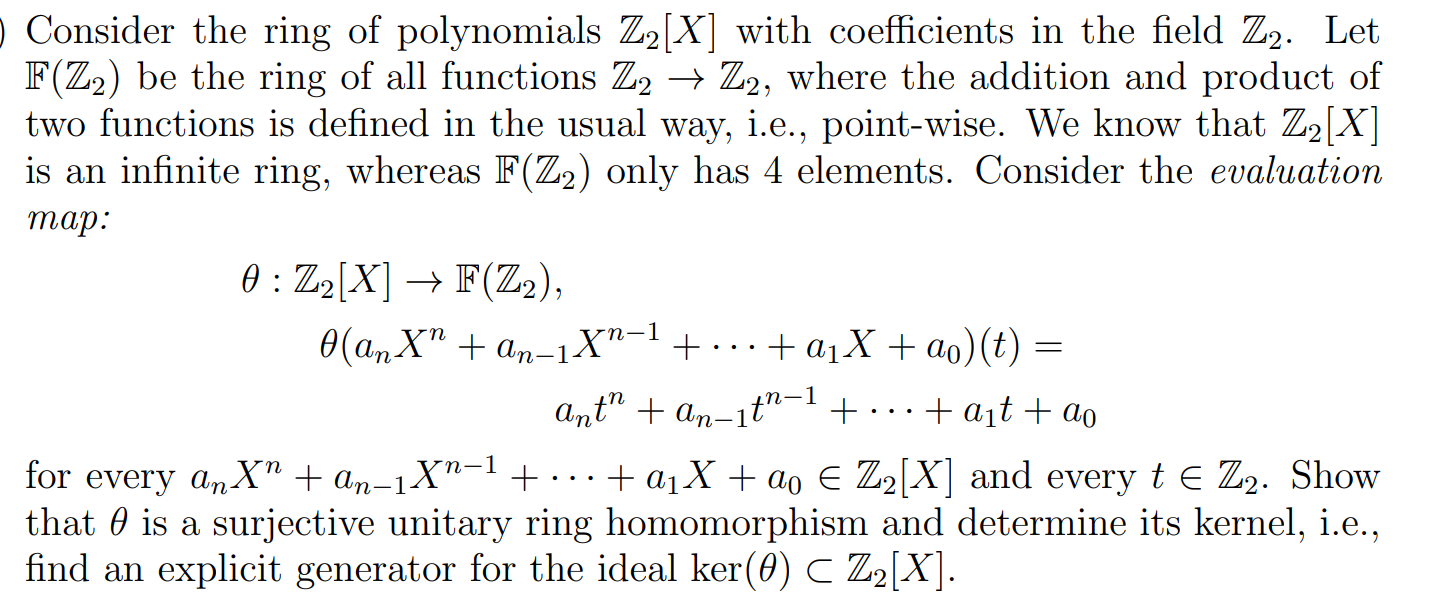 Solved Consider the ring of polynomials Z2[X] with | Chegg.com