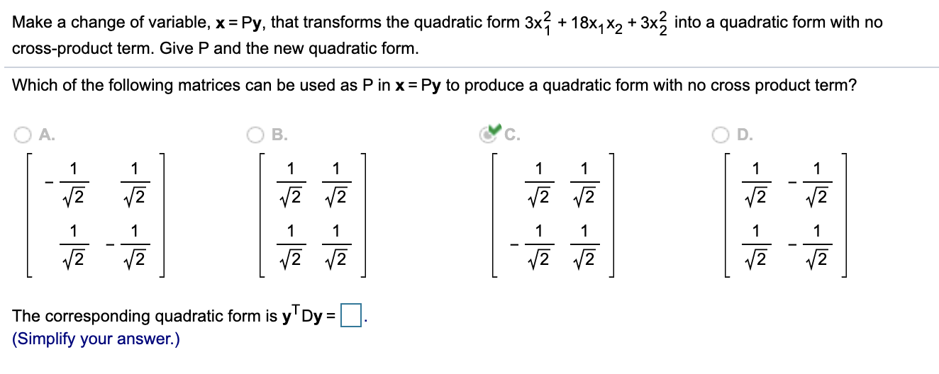 Solved Make a change of variable, x = Py, that transforms | Chegg.com