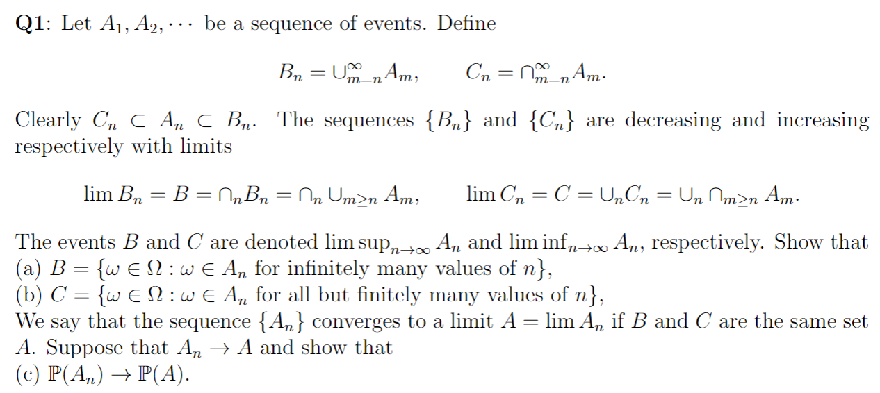 Q1: Let A1,A2,⋯ be a sequence of events. Define | Chegg.com