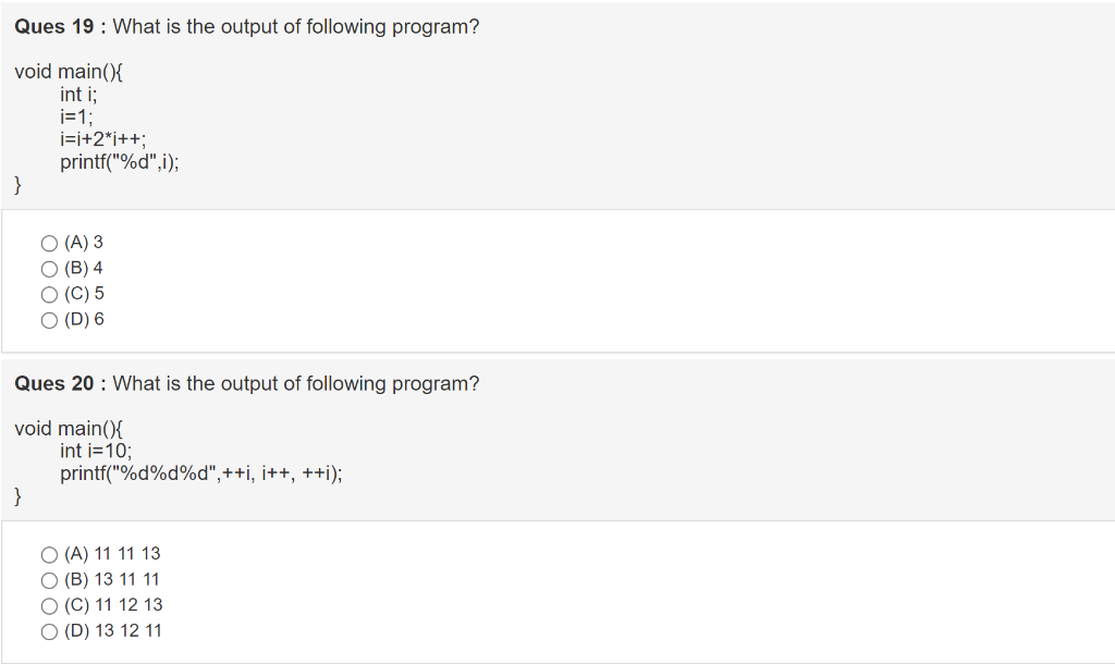 Solved Ques 11: What is the output of following program? | Chegg.com