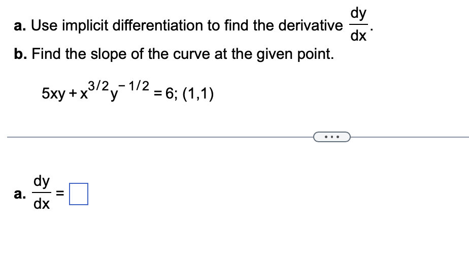 Solved a. ﻿Use implicit differentiation to find the | Chegg.com