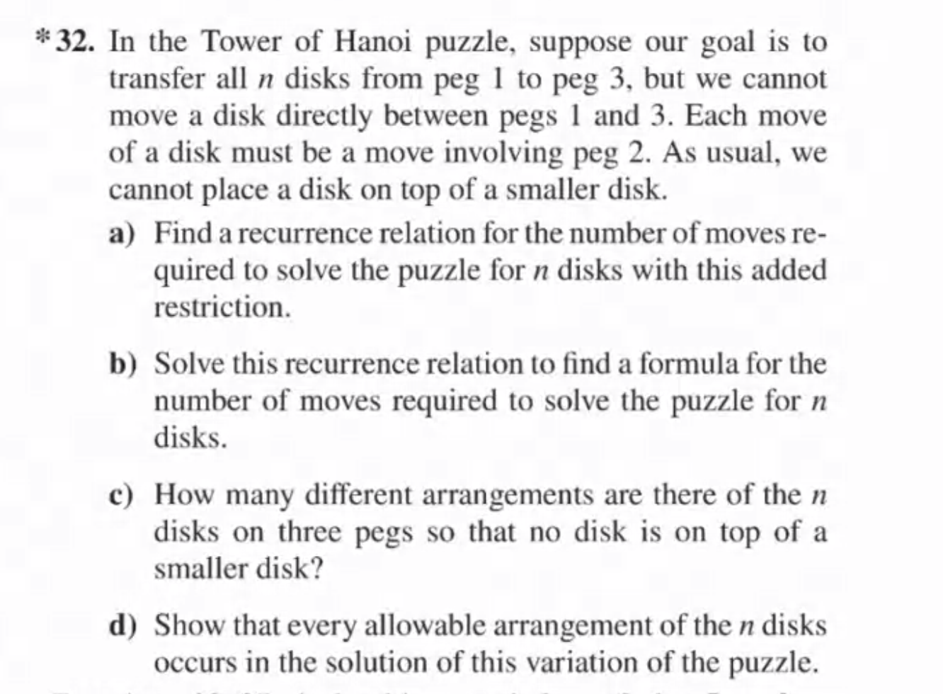Solved * 32. In the Tower of Hanoi puzzle, suppose our goal | Chegg.com