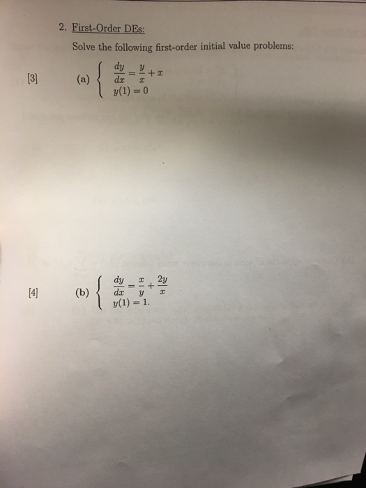 Solved 2. First-Order DEs Solve the following first-order | Chegg.com