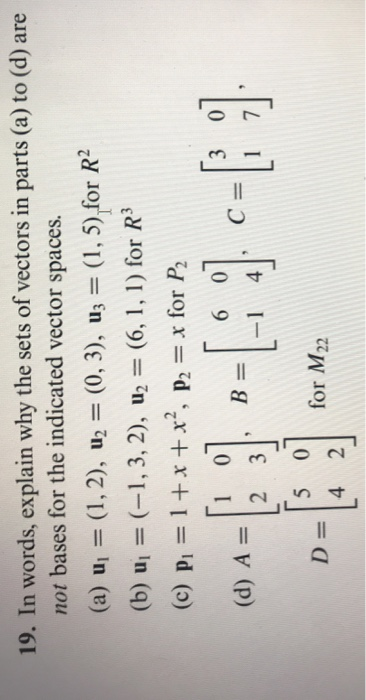 Solved 19. In words, explain why the sets of vectors in | Chegg.com