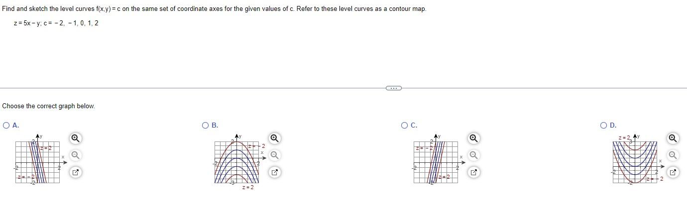 Solved Find And Sketch The Level Curves F X Y C On The Same