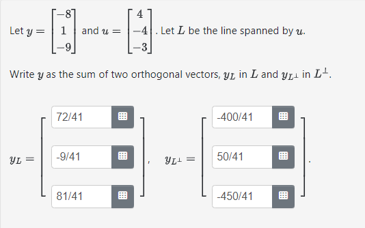 Solved Let y=[-81-9] ﻿and u=[4-4-3]. ﻿Let L ﻿be the line | Chegg.com