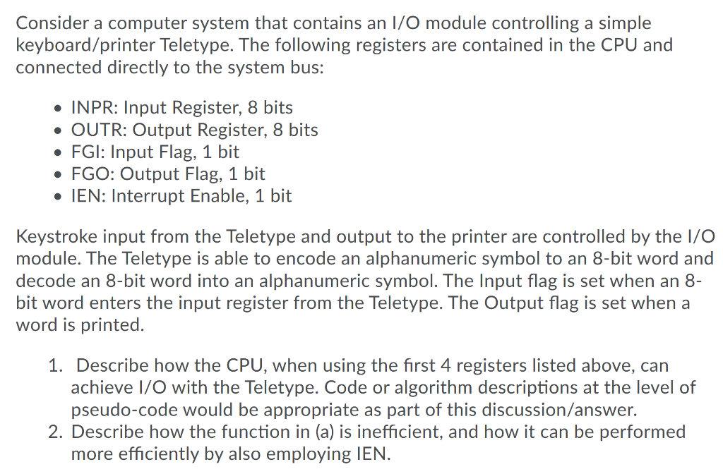 Solved Consider a computer system that contains an I/O | Chegg.com