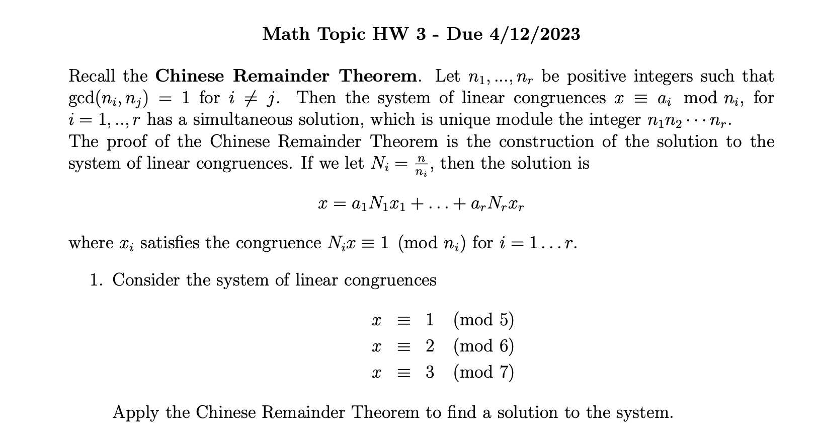 Solved Recall the Chinese Remainder Theorem. Let n1,…,nr be | Chegg.com