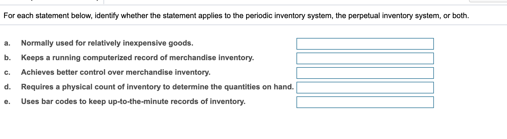 Solved For each statement below, identify whether the | Chegg.com