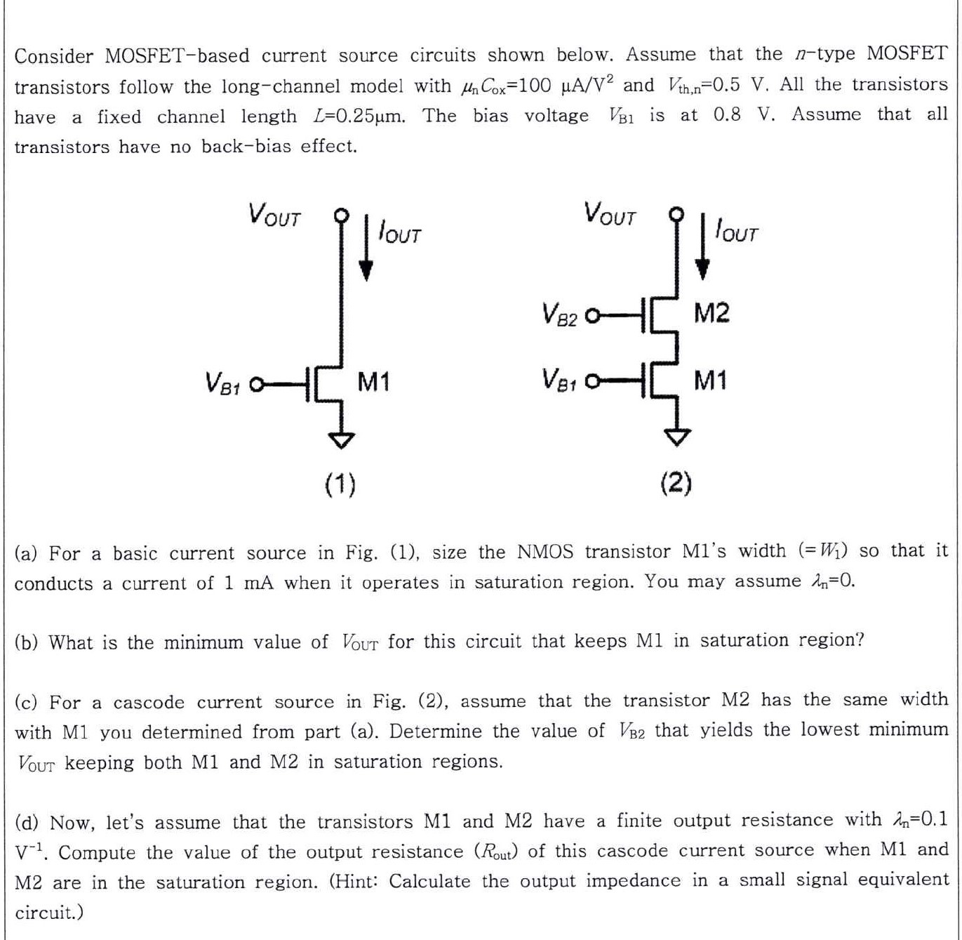 Solved Consider MOSFET-based current source circuits shown | Chegg.com