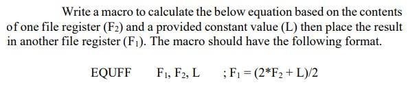 Solved Write a macro to calculate the below equation based | Chegg.com