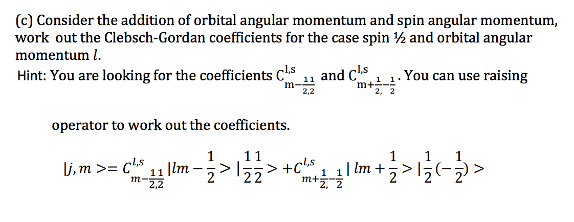 Solved (c) Consider the addition of orbital angular momentum | Chegg.com