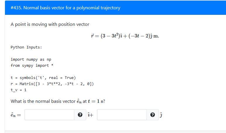 Solved #435. Normal basis vector for a polynomial trajectory | Chegg.com