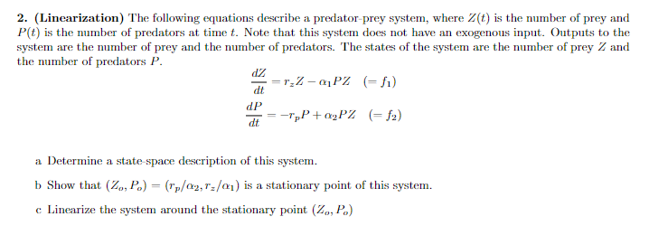 Solved (Linearization) ﻿The following equations describe a | Chegg.com