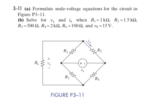 Solved 3-11 (a) Formulate node-voltage equations for the | Chegg.com
