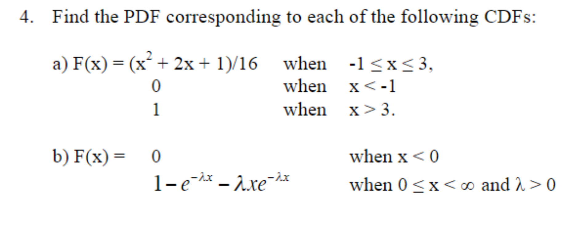Solved 4. Find the PDF corresponding to each of the | Chegg.com