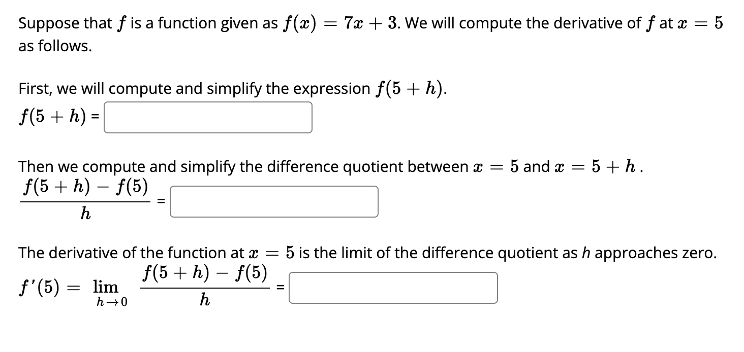 Solved Suppose That F Is A Function Given As F X 7x 3 We