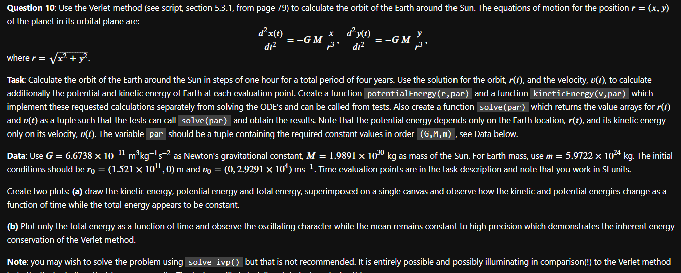 Solved Question 10: Use the Verlet method (see script, | Chegg.com