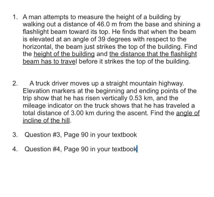 Solved 1. A man attempts to measure the height of a building | Chegg.com