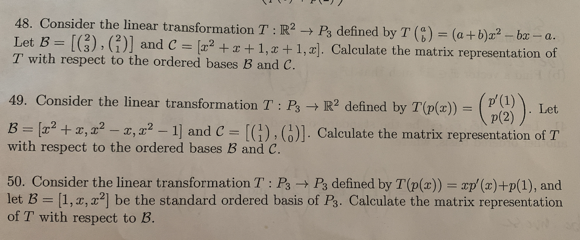 Solved 48. Consider the linear transformation T: R2 → P3 | Chegg.com