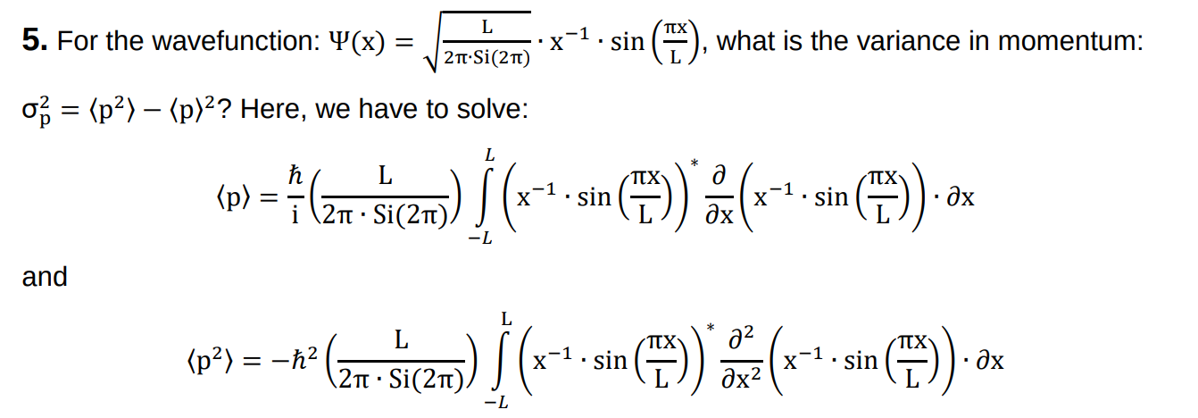 Solved 5. For the wavefunction: | Chegg.com