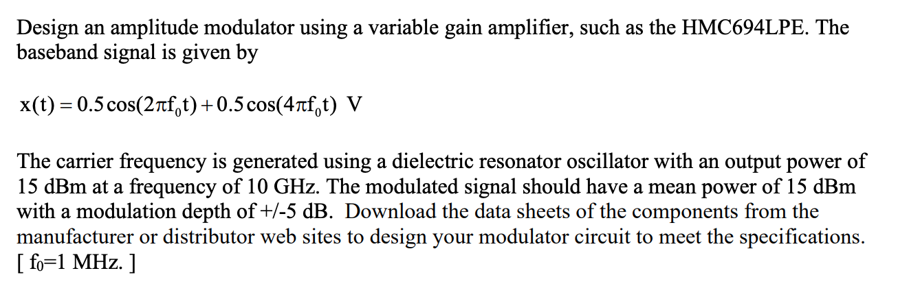 Design an amplitude modulator using a variable gain | Chegg.com