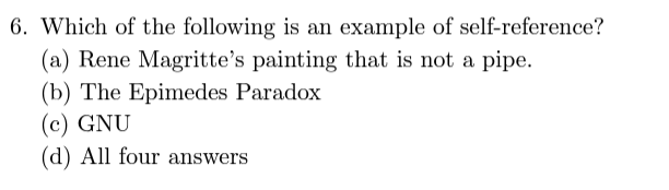 Solved 6. Which of the following is an example of | Chegg.com