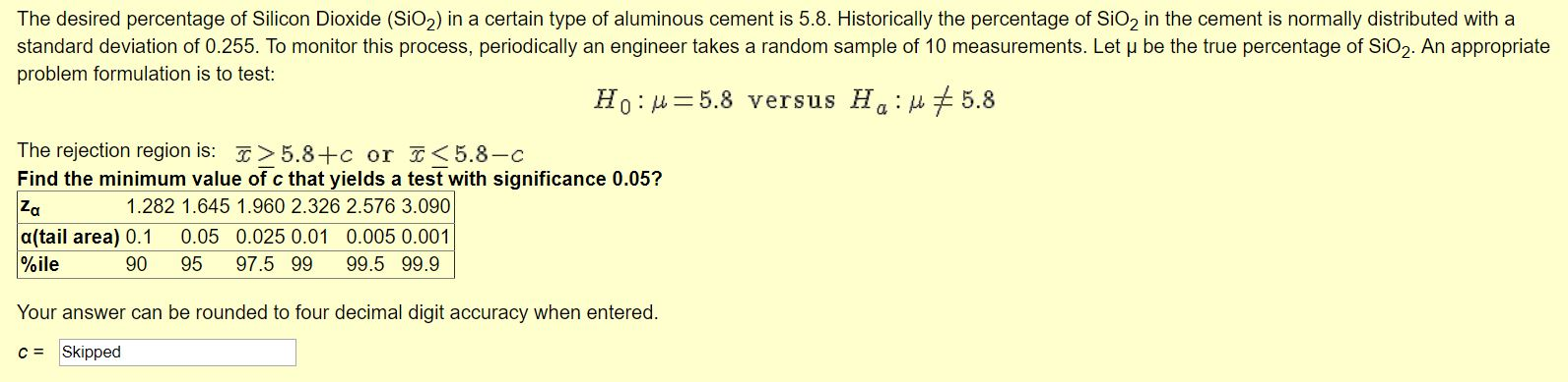 The desired percentage of Silicon Dioxide (SiO2) in a | Chegg.com