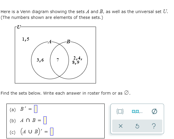 Solved Here is a Venn diagram showing the sets A and B, as | Chegg.com