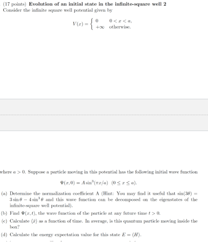 Solved (17 points) Evolution of an initial state in the | Chegg.com