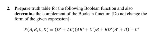 Solved Prepare truth table for the following Boolean | Chegg.com