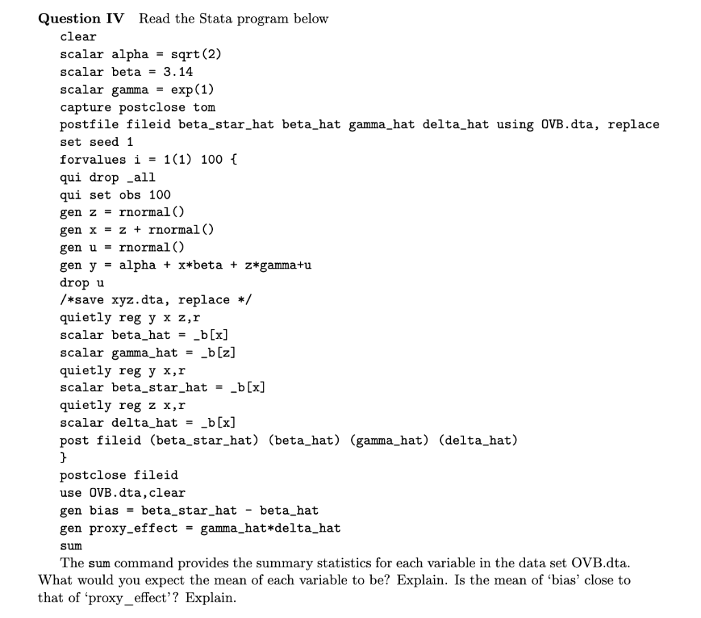 = Question IV Read the Stata program below clear | Chegg.com