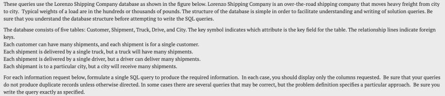 Solved These queries use the Lorenzo Shipping Company | Chegg.com